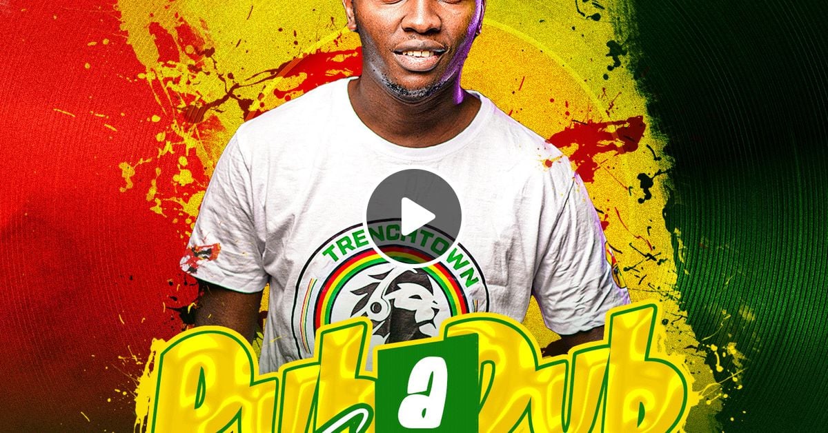 RUB A DUB SESSION (UNINTURRUPTED MIXX) DJ JO TRENCH TOWN by DJ JO ...