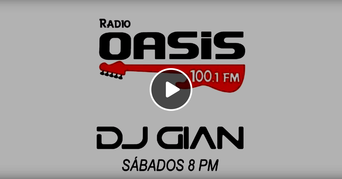DJ GIAN RADIO OASIS Mix 02 | Clasicos del Rock and Pop - Twisted Sister by Estacion Musical ...