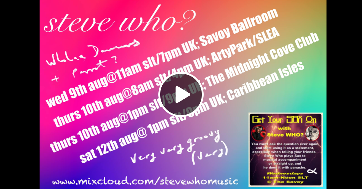 steve who? Live!@Caribbean Isles;12th aug,2023(scroll forward 15mins for the start) by steve who ...