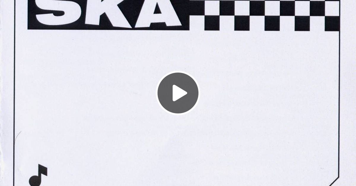 Grandmaster Ska by DJ-POWERMASTERMIX 2018 | Mixcloud