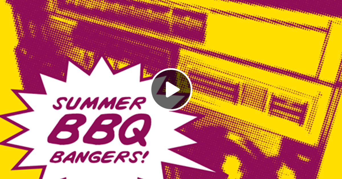 BBQ Bangers - Mixed By Superix & Rob Pursey by Southern Hospitality ...