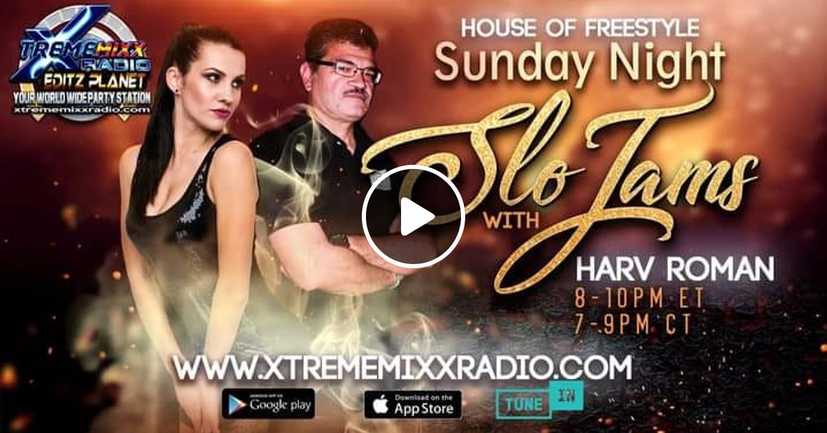 Harv Roman's "Sunday Night Slojams" Show - 4/2/23 - Xtreme Mixx Radio by Harv Roman | Mixcloud
