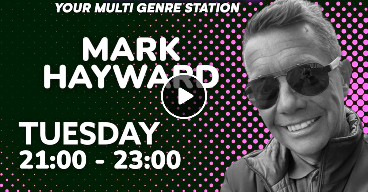 Mark Hayward 25 FEB 2025 by LoveLife Radio DAB | Mixcloud
