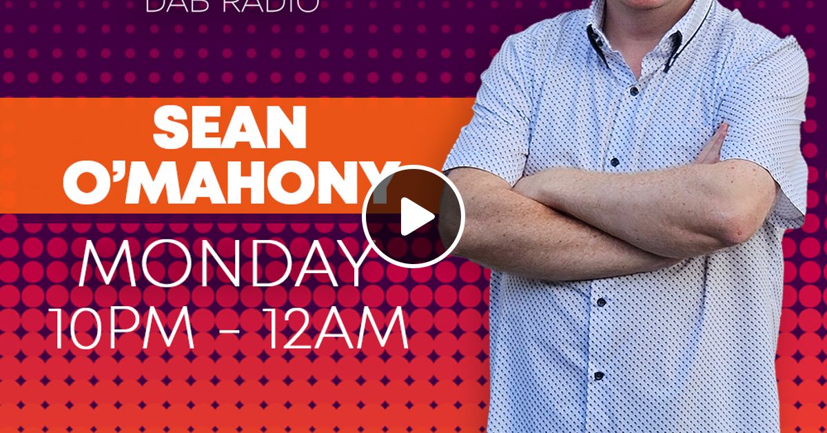 Sean O Mahony - 24 Feb 2025 by Shine 879 | Mixcloud
