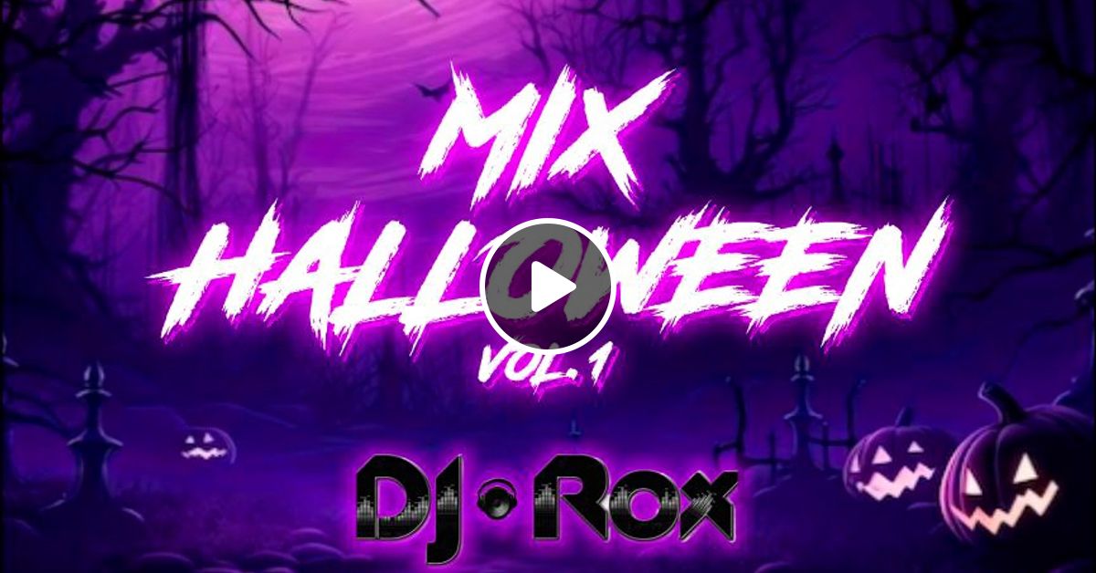 MIX HALLOWEEN 2023 - DJ ROX PERU by DJ ROX PERU | Mixcloud