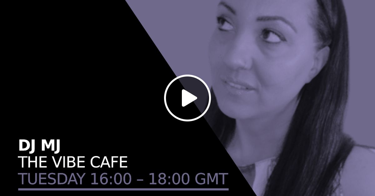 DJ MJ - The Vibe Cafe 06 SEP 2022 by House FM | Mixcloud