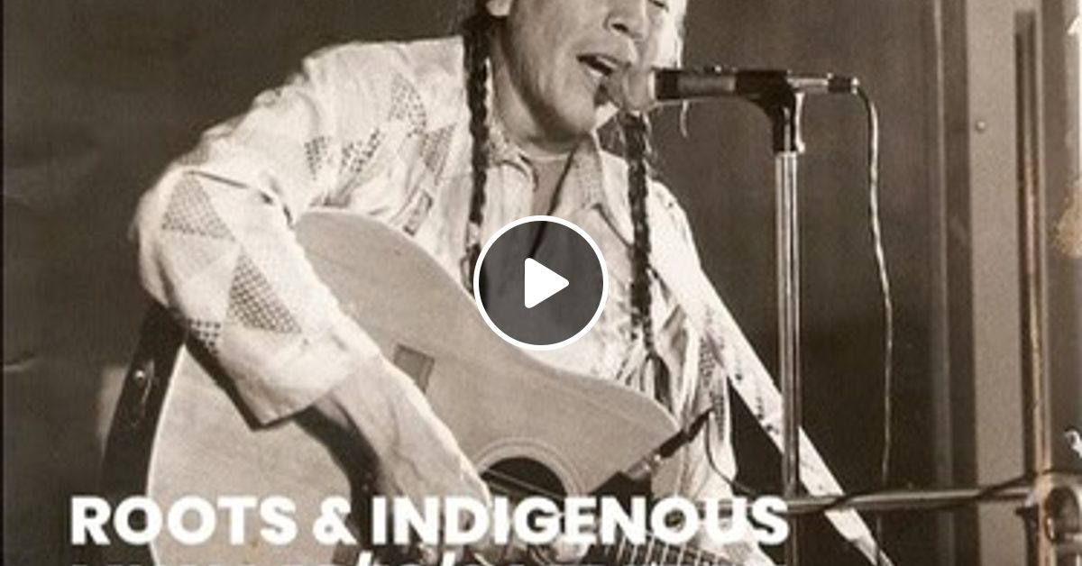 Indigenous Peoples Day - Roadhouse Radio on KEXP 10/13/2024 by Greg ...