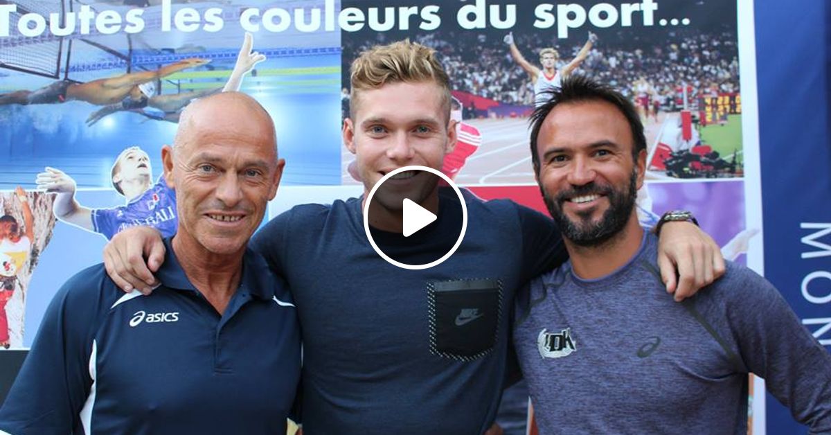 L'interview intégrale de Bertrand Valcin, coach de Kévin Mayer (S02E01 ...