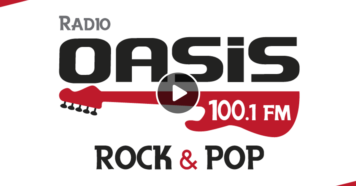 RADIO OASIS 100.1 FM - OASIS ROCK & POP MIX SESSIONS - 30-07-2022 by ...