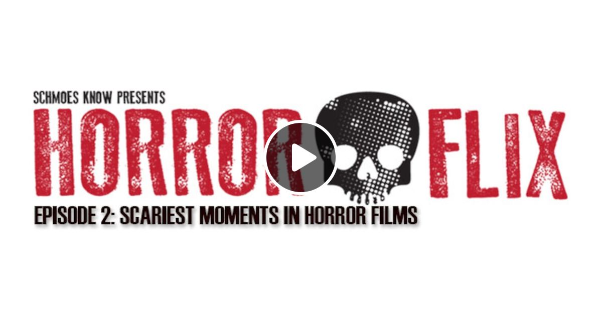 HorrorFlix - Ep #2: Scariest Moments in Horror Films by HorrorFlix | Mixcloud