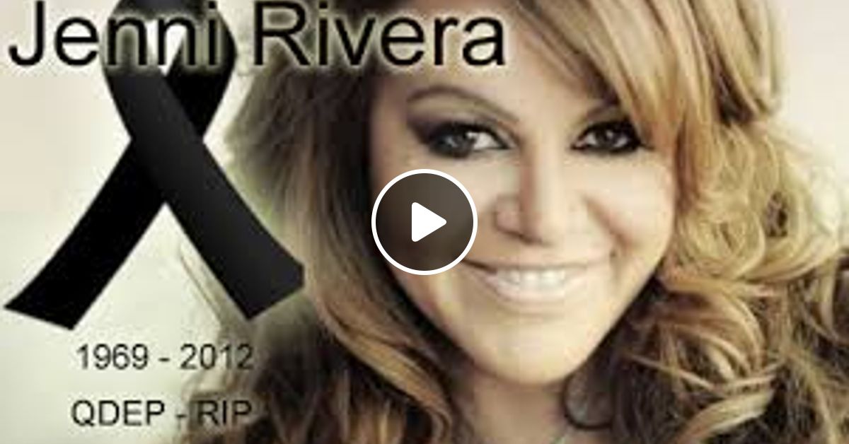 MIX JENNI RIVERA by Thefredi Holguin Villalobos | Mixcloud