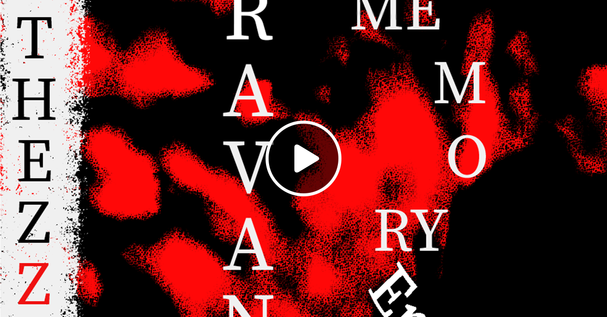 Ravana Memory Erasure by THES | Mixcloud