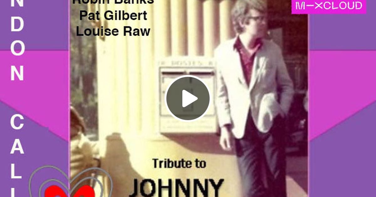 London Calling The Banks & Raw Show Pt07 With Pat Gilbert, Tribute to ...