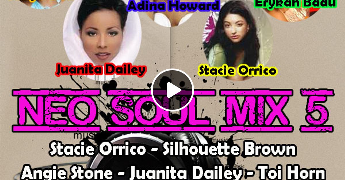 Neo Soul Mix 5 by Radio Black Paradise | Mixcloud