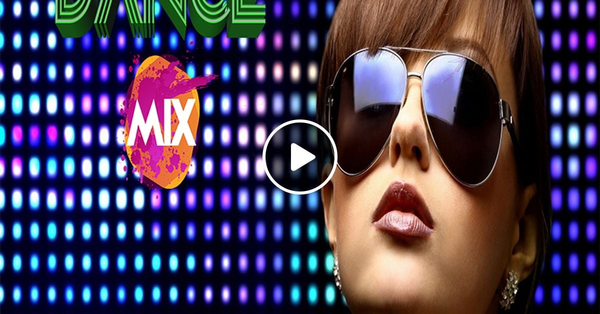 New Dance Music Dj Club Mix 2020 | Best Remixes of Popular Songs ...