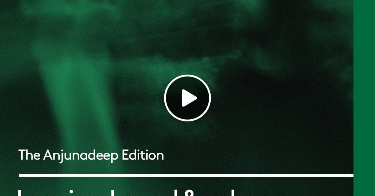 The Anjunadeep Edition 521 with Leaving Laurel & yehno by Anjunadeep | Mixcloud