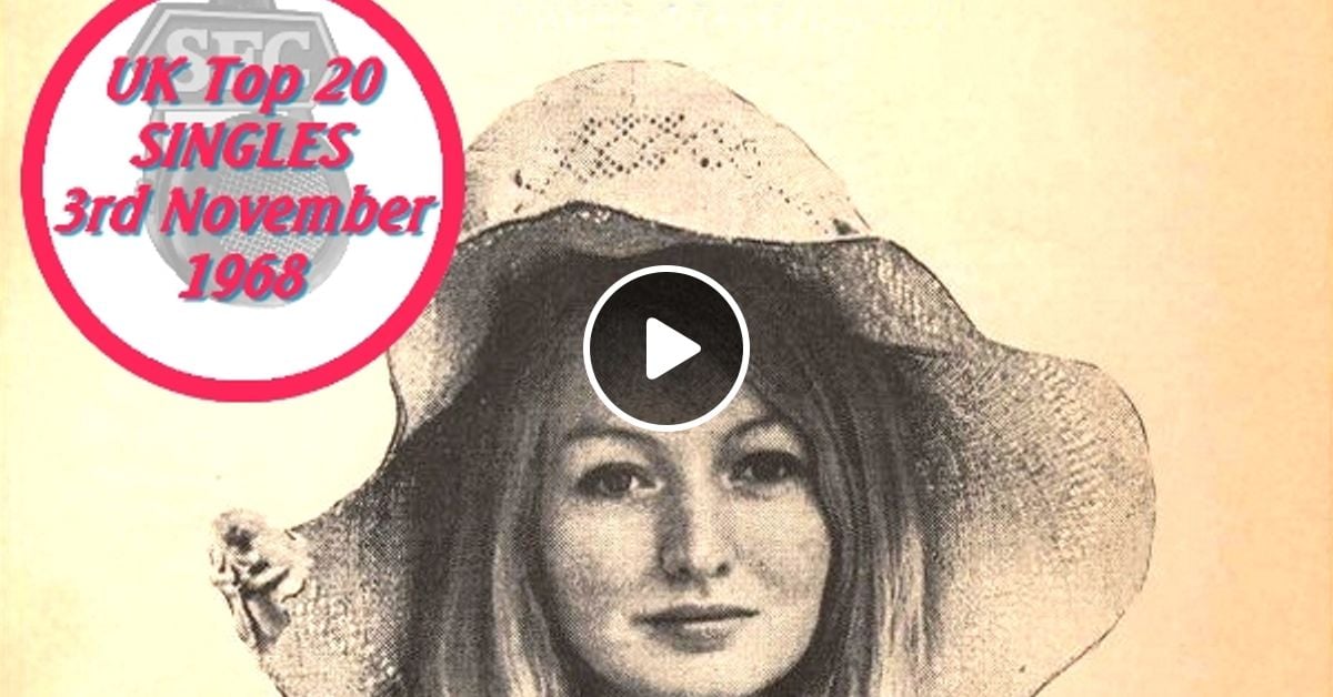 UK TOP 20 SINGLES November 3rd 1968 by S.F.C. Home Service | Mixcloud