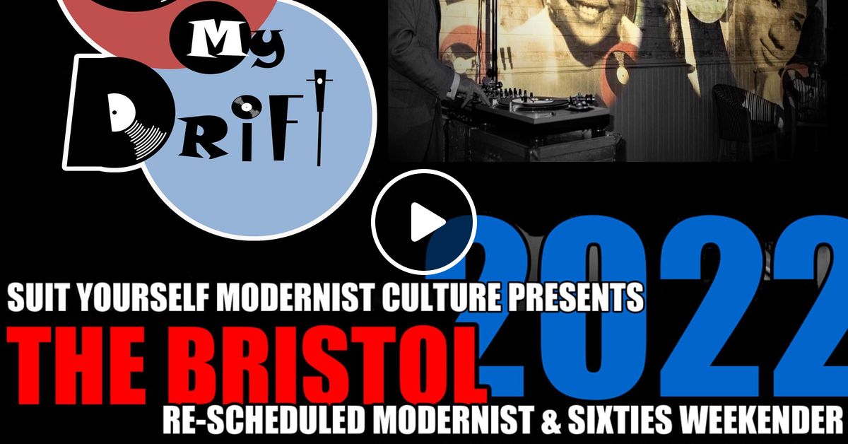 Catch My Drift - The Bristol Modernist & 60s Weekender 2022 by Catch My ...