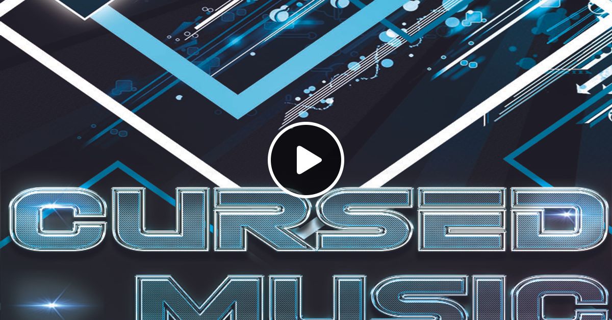 Cursed Music No.014 - EDM Charts (2016) by Cursed Music | Mixcloud