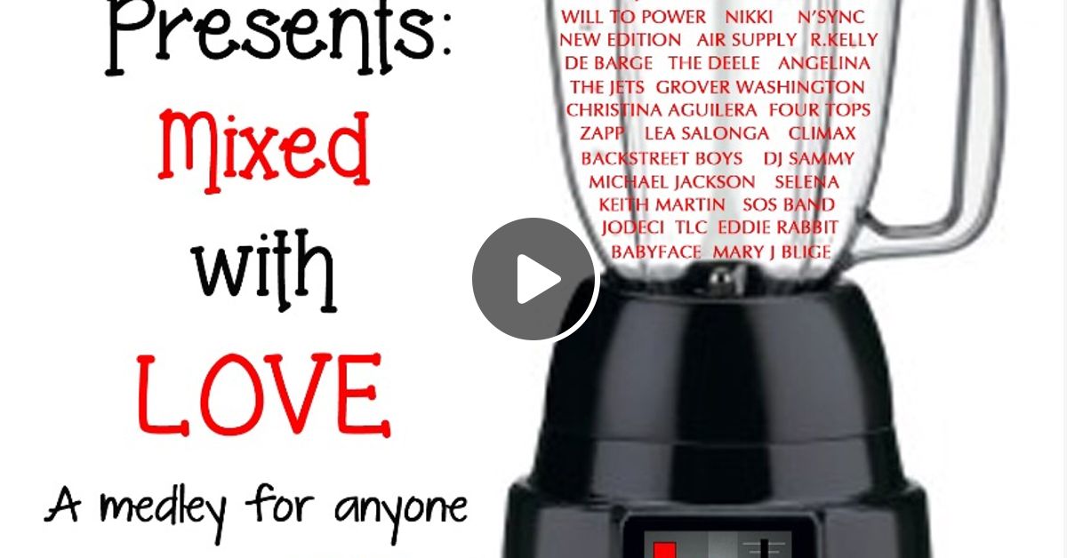 Mixed With Love (Slow Jam Megamix)(83-103BPM) by djfl3x | Mixcloud