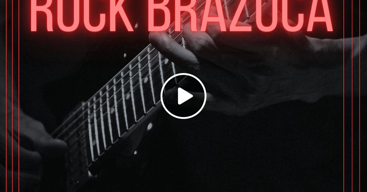 Rock Brazuca 063 Produção E Apresentação Sérgio Pires By Rádio