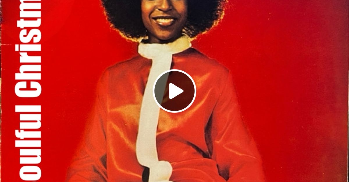 Soulful Christmas 2 by Jazzmaster Mike | Mixcloud