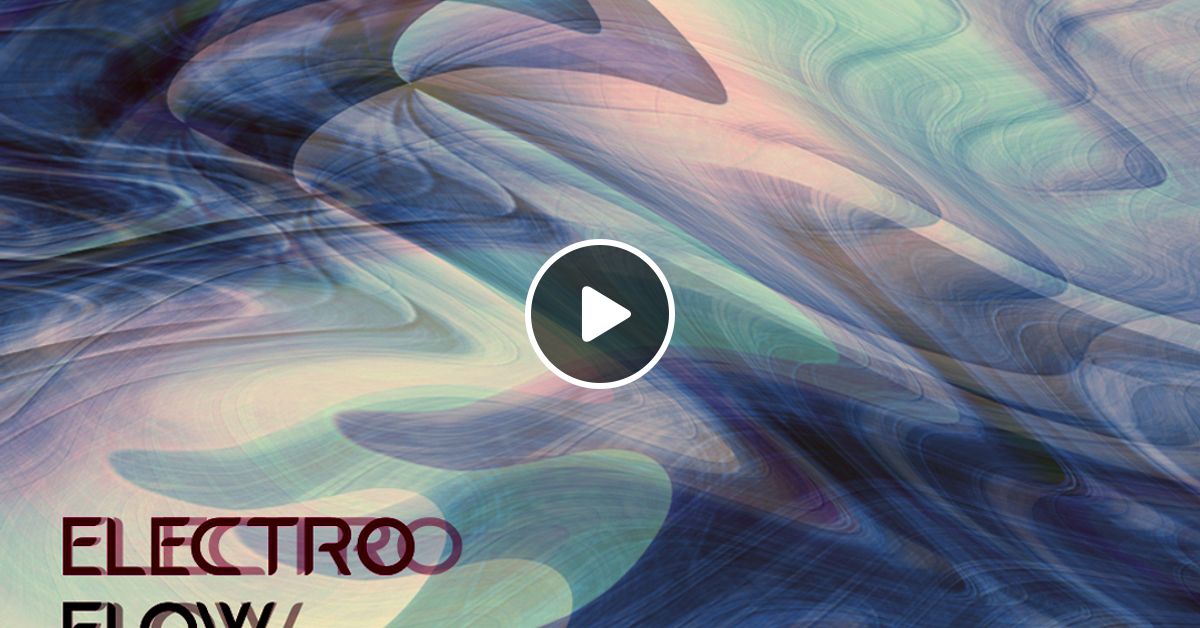 ۞ FEDERANTE ~ Electro Flow Waves・ by FEDERANTE | Mixcloud