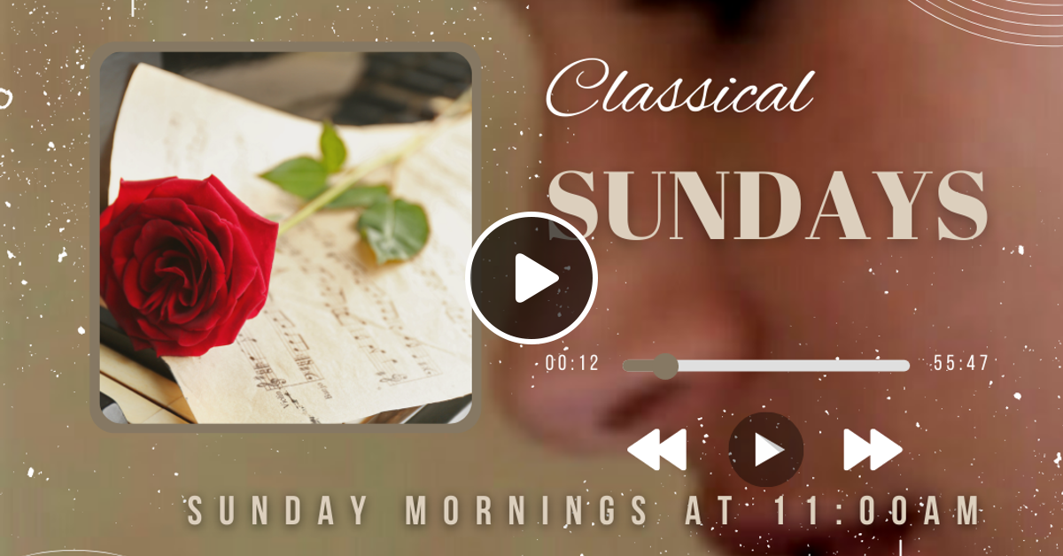 CLASSICAL SUNDAY VOL.3 by Kifissia Radio | Mixcloud