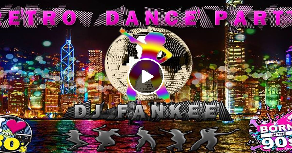 I Love Dance Retro Vol.1 - Dj Fankee Ft Fatboy Dj & OnLive Music by Dj ...
