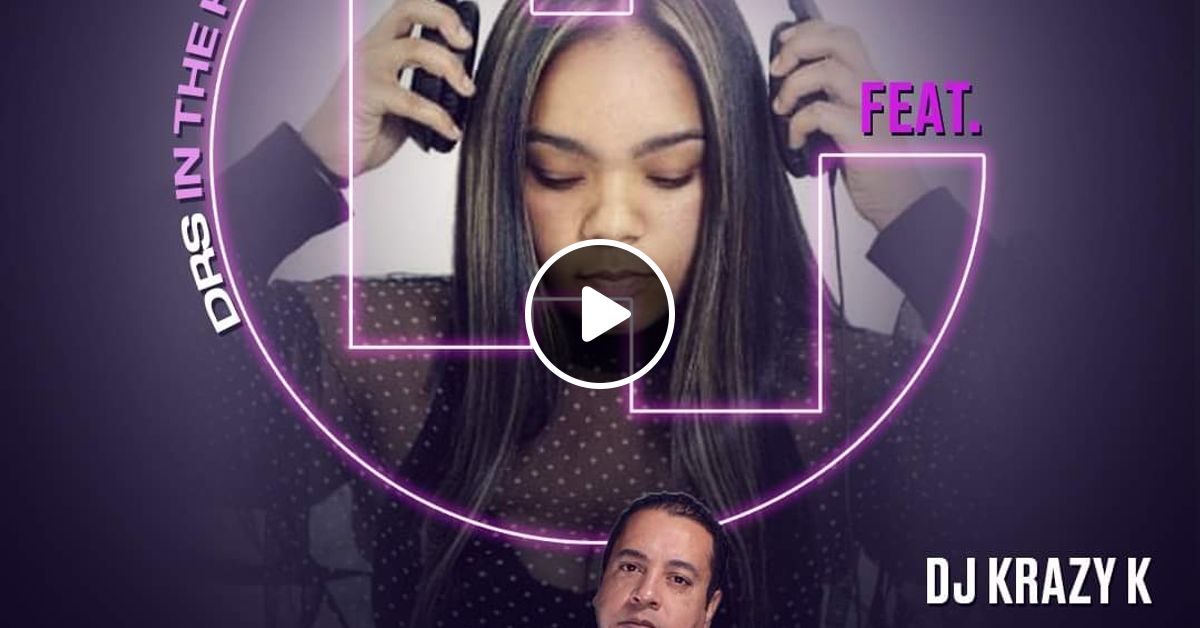 #DrsInTheHouse by @DJ Krazy K (8 March 2024) by Good Hope FM | Mixcloud