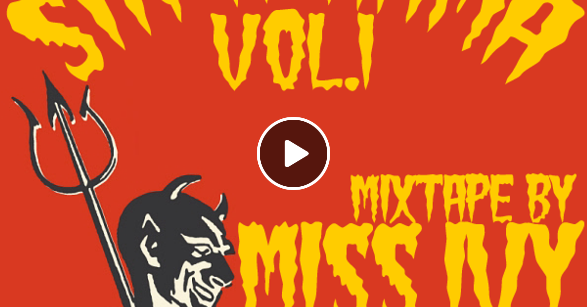 Sin-a-rama vol.1 by Ivy Satana | Mixcloud