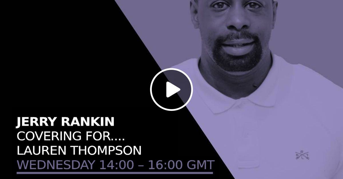Jerry Rankin - Covering for Lauren Thompson 19 NOV 2025 by House FM ...