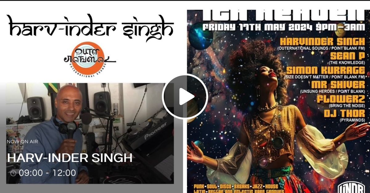 Feeling Good-Outernational Sounds 21/05/24 www.pointblank.fm Tuesday's 9am-12 with Harv-inder ...