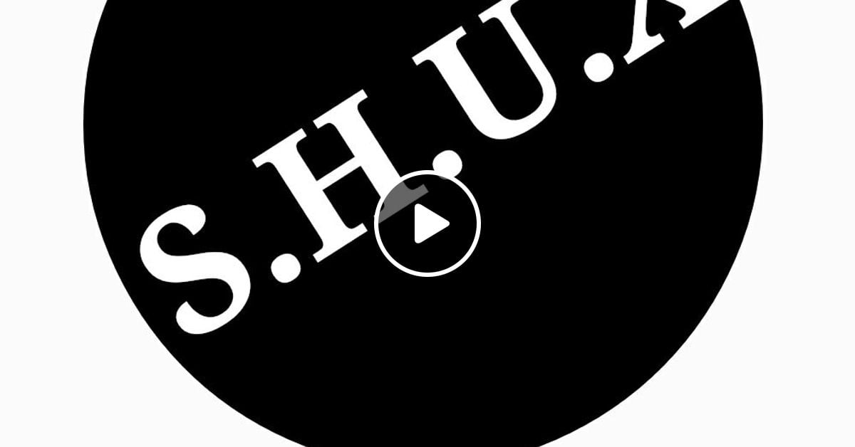 Shuxing Sessions Vol 8[Birthday Edition] mixed by S.H.U.X by Tshepo ...