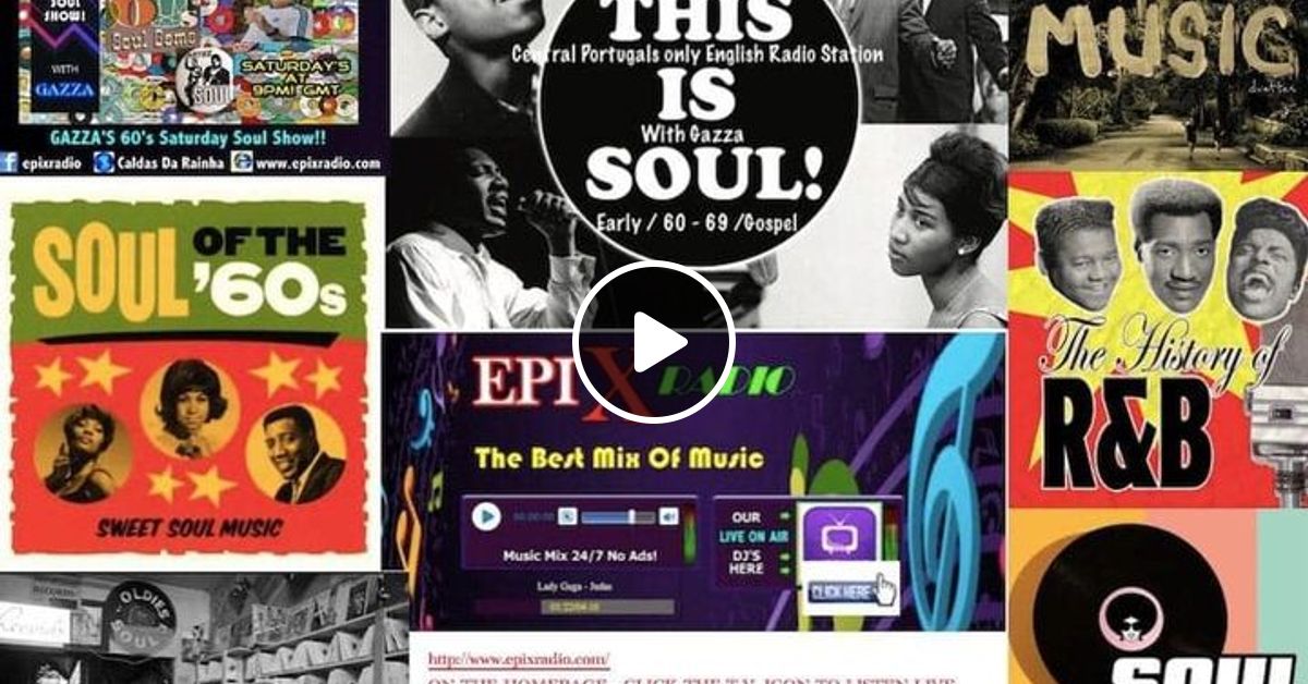 60'S Soul Show 24th December 2022, recorded from www.epixradio.com by ...