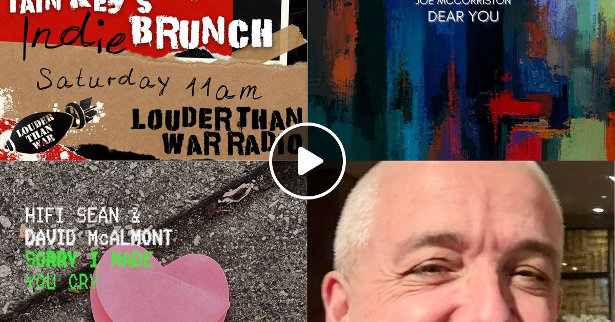 Iain Key’s Indie Brunch (with Pete Boyle) - Saturday 15th February 2025 ...