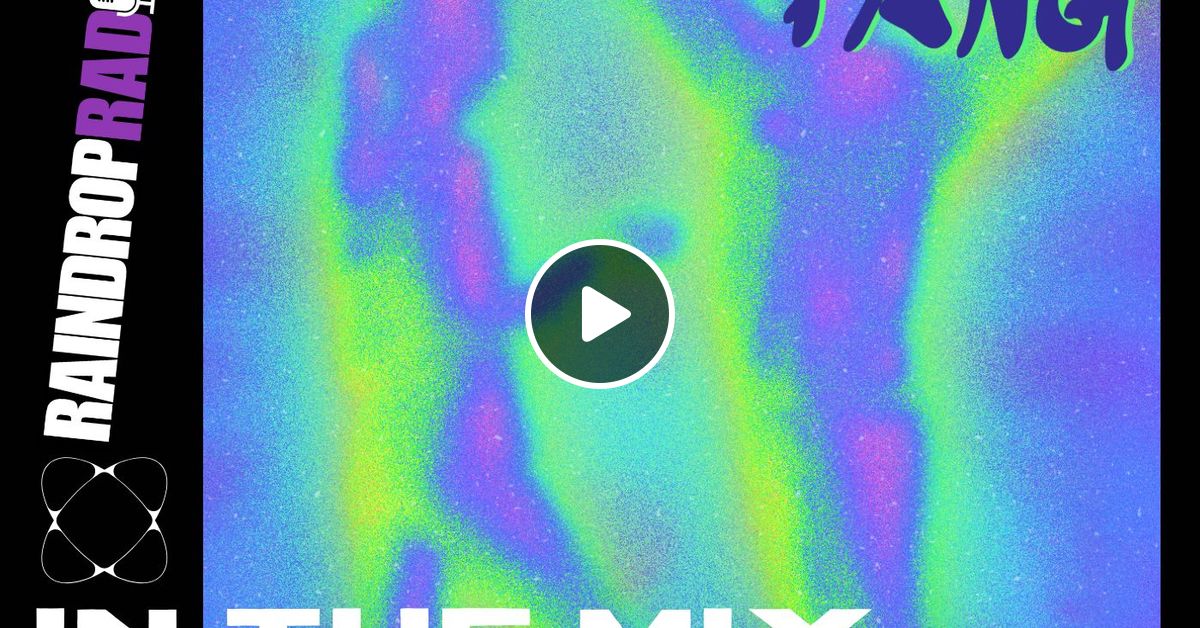 Mr. Pang - 2025.02.08 - In The Mix by Raindrop Radio | Mixcloud