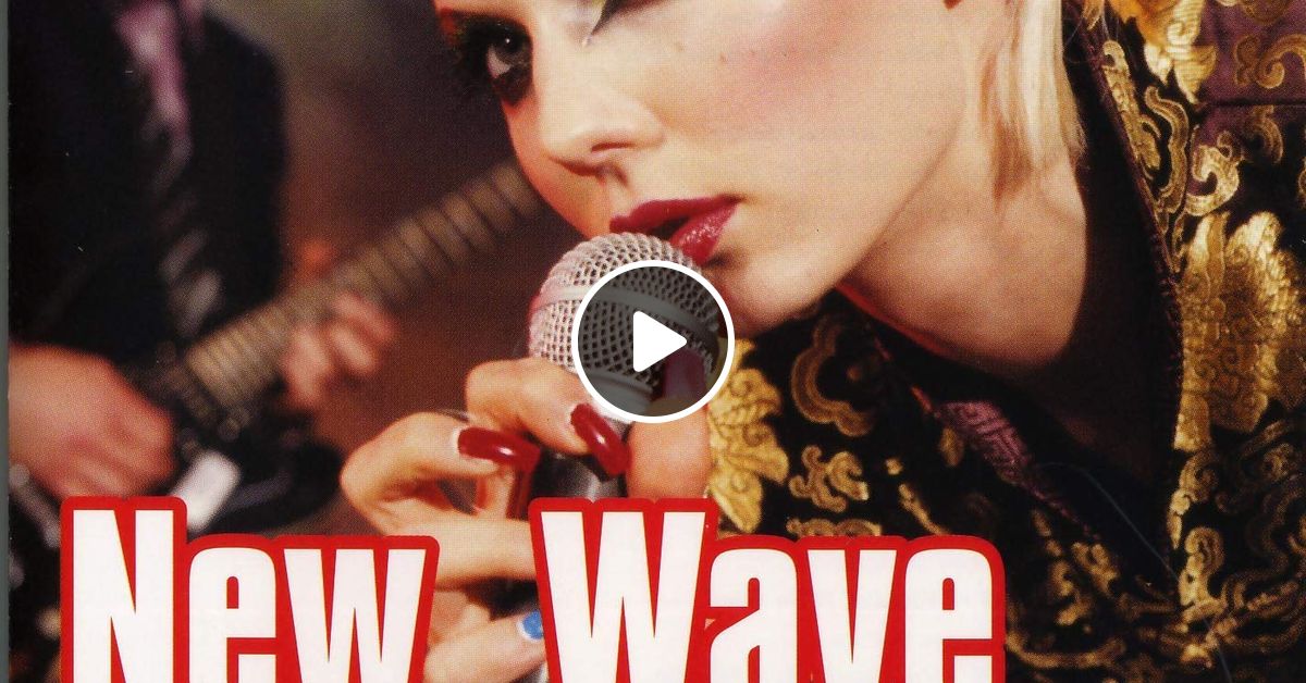 (136) VA - Twogether - New Wave (Le meilleur des hits de la New Wave ...