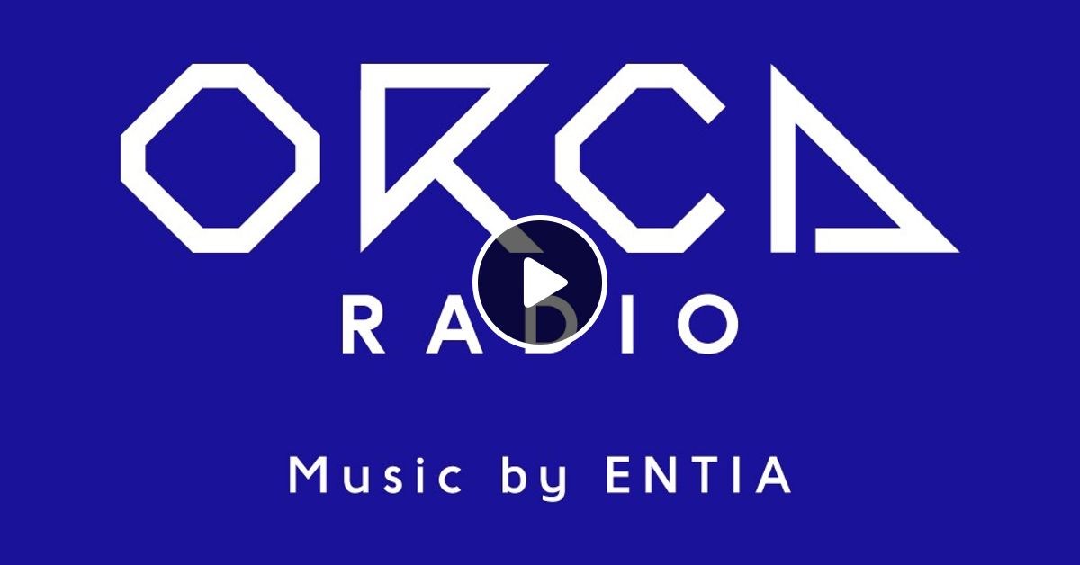 ORCA RADIO #324 -DJ KUMA Short Mix- Mixed by KUMA from ENTIA RECORDS by ...