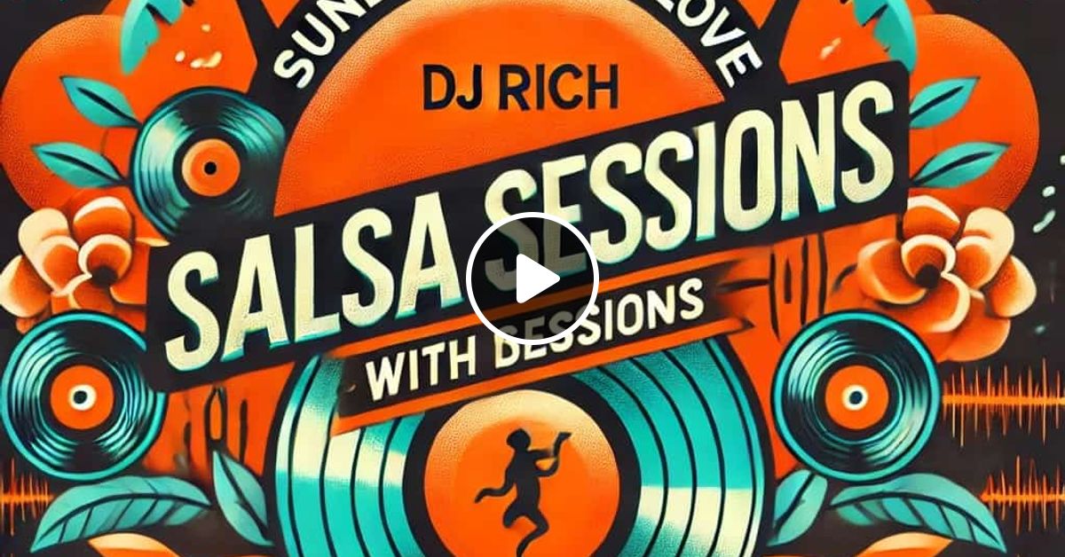 "SUNDAY KIND OF LOVE SALSA SESSION " W/ DJ RICH & DJ JUAN GUAGUANCO 12 ...