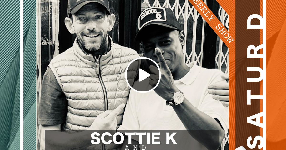 Scottie K & Secret Agent - It s All About The Oldskool - 24 FEB 2024 by ...