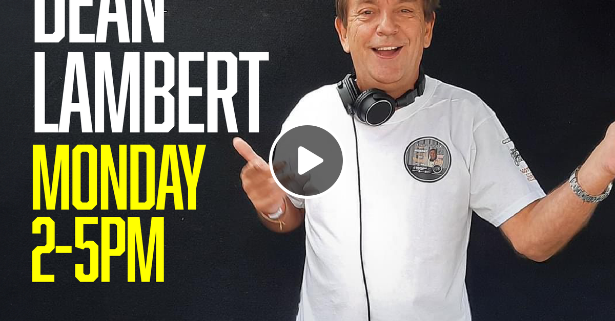 Dean Lambert - 883.centreforce DAB+ - 10 - 06 - 2024 .mp3 by 883 ...