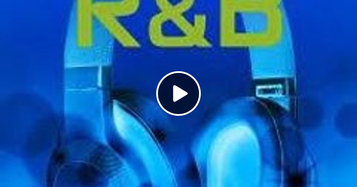 Old School R&B 2 by Radius | Mixcloud
