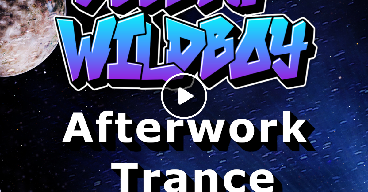 Afterwork Trance #73 (Live Dj Set) by deejay wildboy | Mixcloud