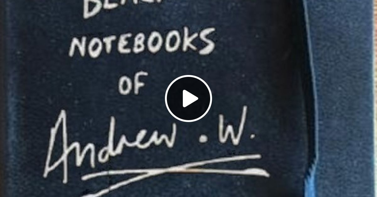 Andrew Weatherall - The Black Notebook (Vol 8) - May2017 by ...