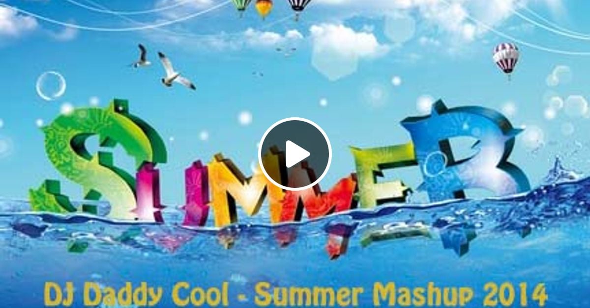 daddy cool mashup