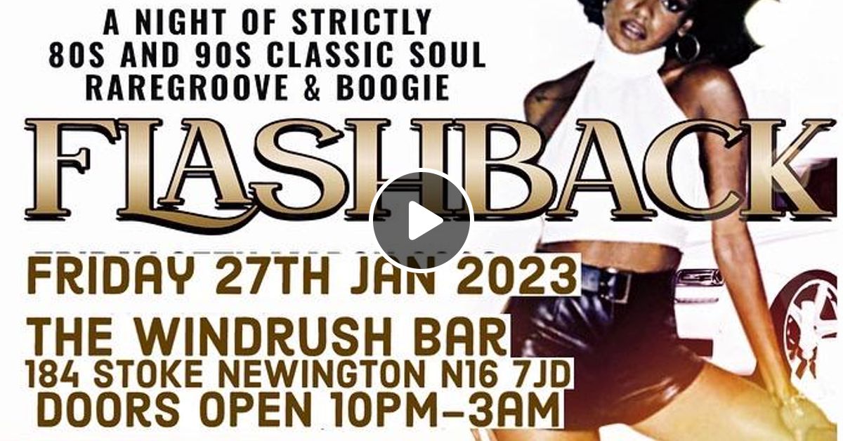LIVE RECORDING FROM FLASHBACK PT 5 @ WINDRUSH BAR (27TH JAN 2023) (1) by NIGEL.B | Mixcloud