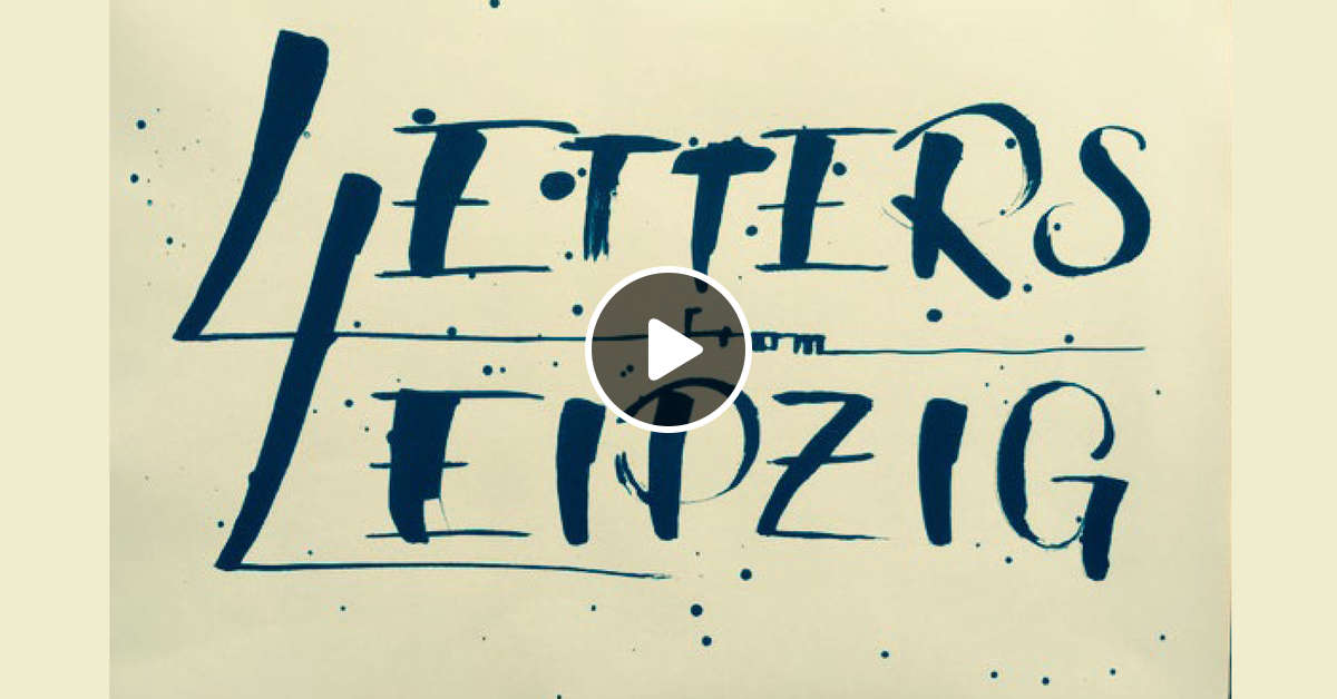 Letters From Leipzig (05/09/2020) by Soho Radio | Mixcloud
