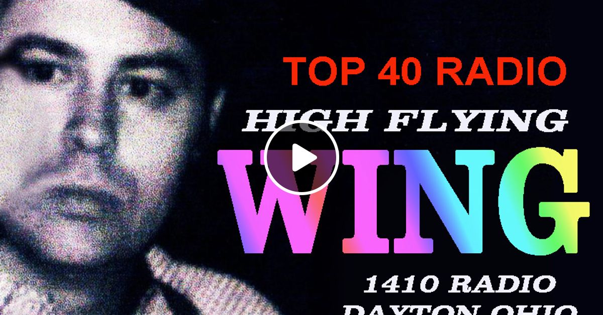 WING TOP 40 RADIO 1968 October 10 (Pt 1) TOM RANDOLPH Dayton Ohio by ...