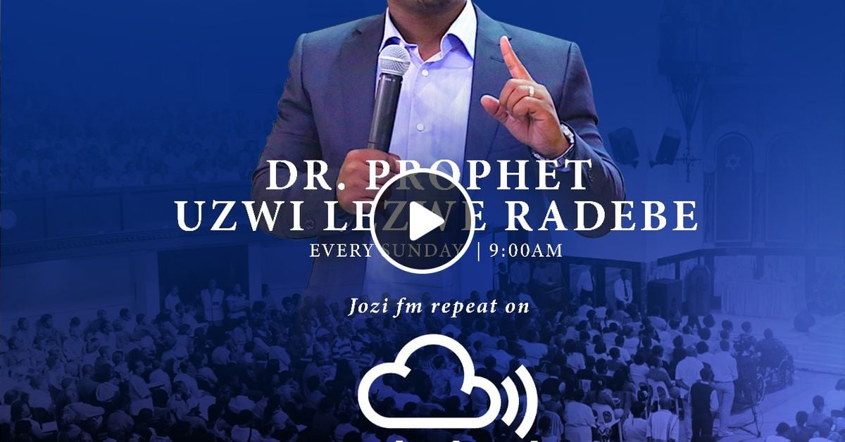 29th March 2020: Jozi FM session with Dr Prophet Uzwi Lezwe Radebe by ...